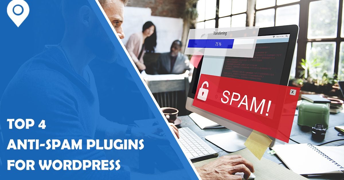 Top 4 Anti-Spam plugins for WordPress - Google Maps Widget