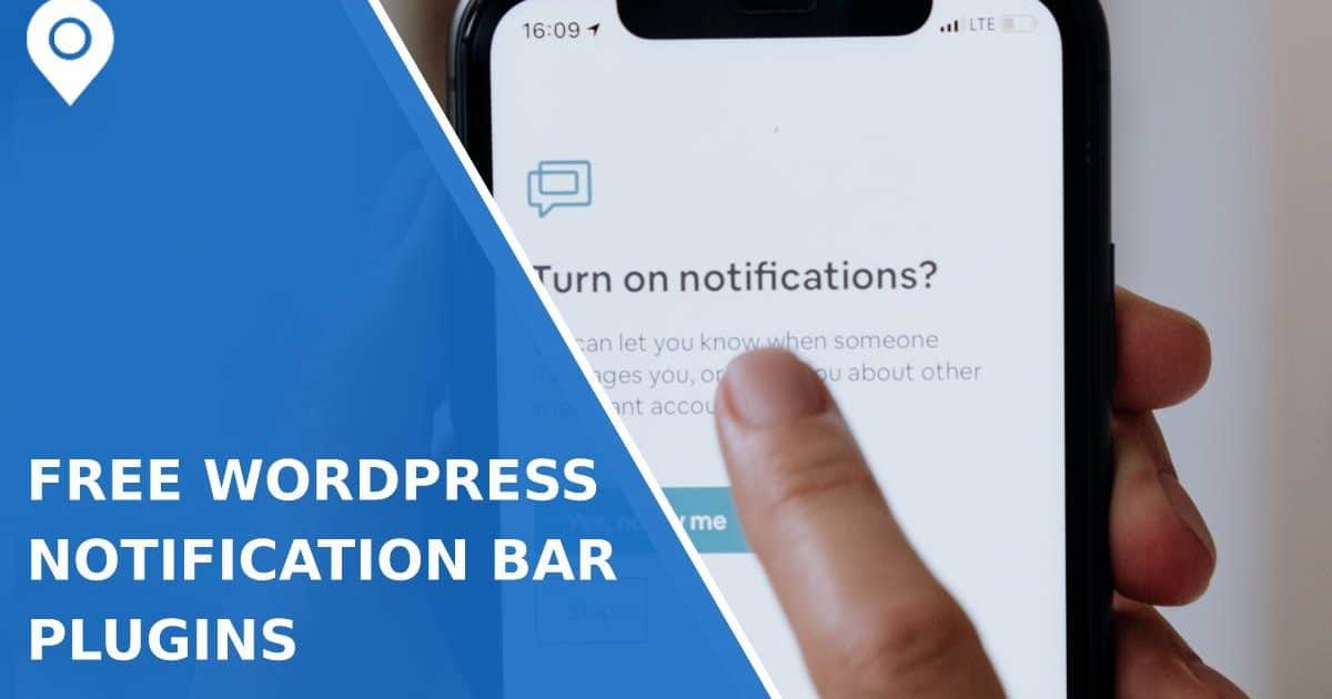 7+ Free WordPress Notification Bar Plugins 2021 - Google Maps Widget