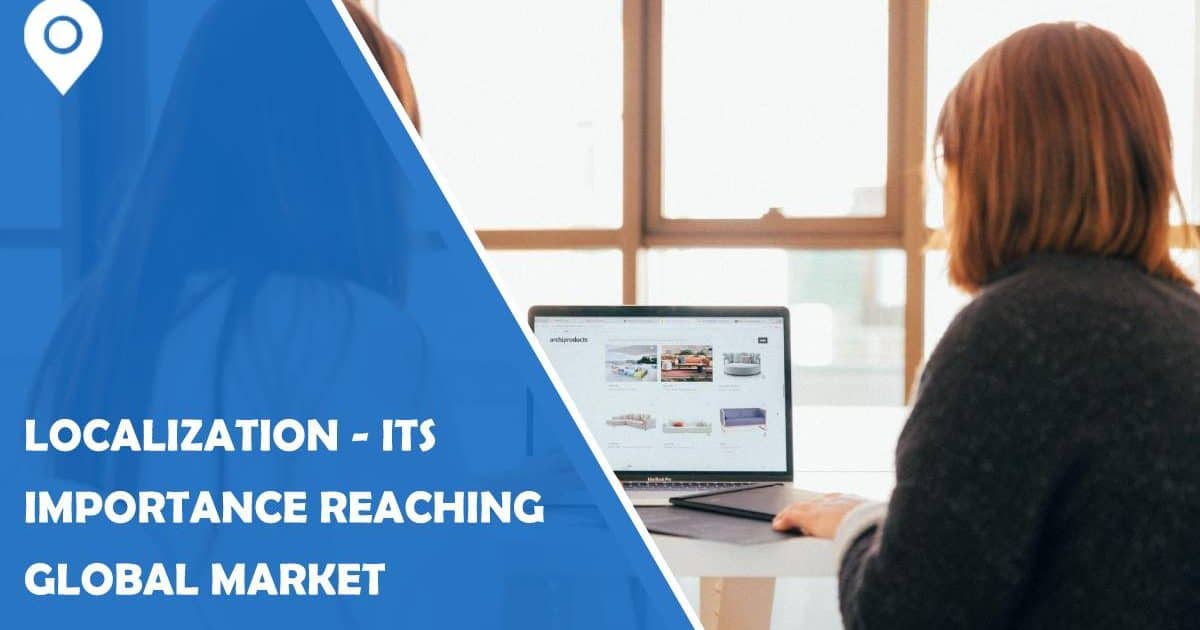 Localization and Its Importance in Reaching a Global Market - Google ...