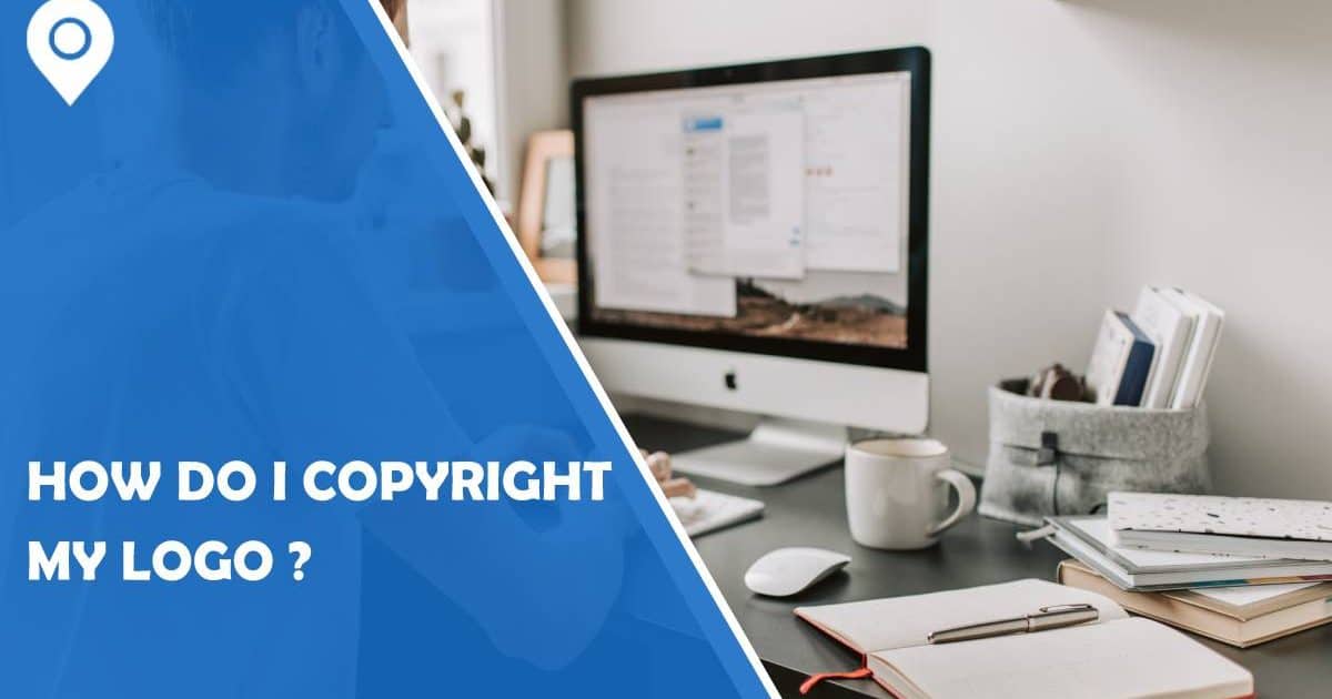 How Do I Copyright My Logo? - Google Maps Widget