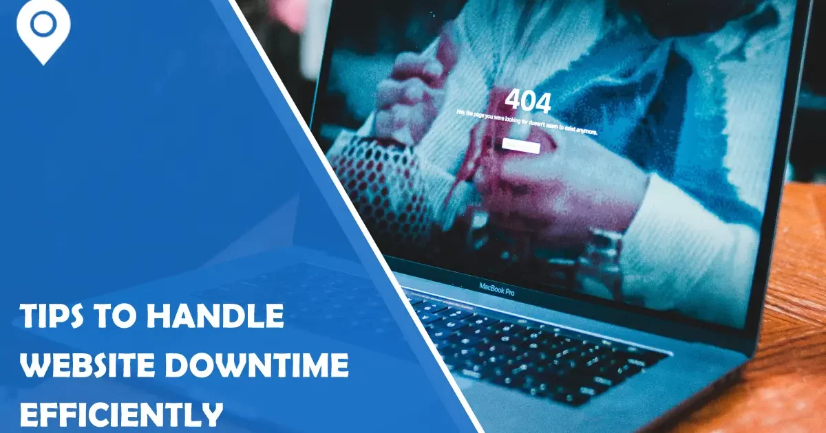 Tips To Handle Website Downtime Efficiently - Google Maps Widget