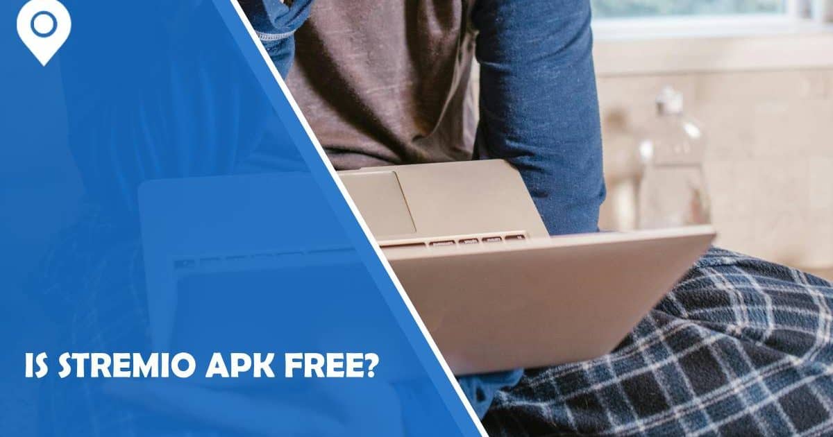 Is Stremio APK Free? - Google Maps Widget