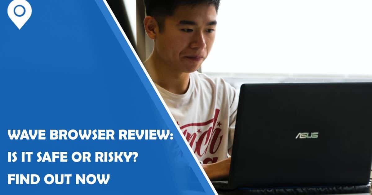 Wave Browser Review: Is It Safe or Risky? Find Out Now - Google Maps Widget