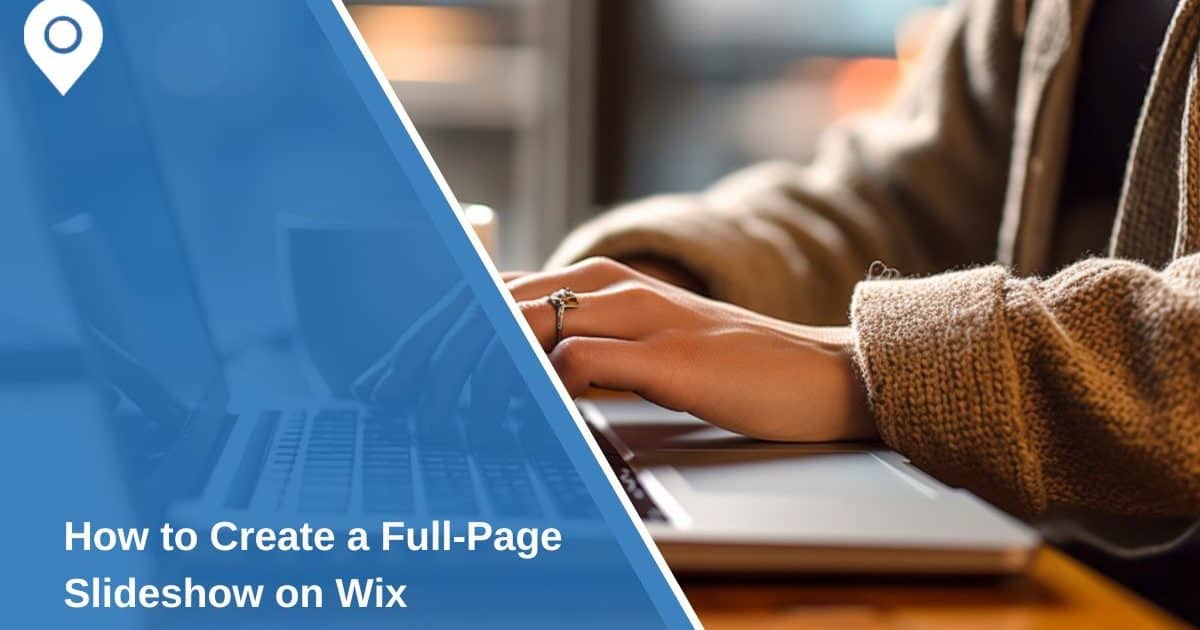 How to Create a Full-Page Slideshow on Wix: Step-by-Step Guide